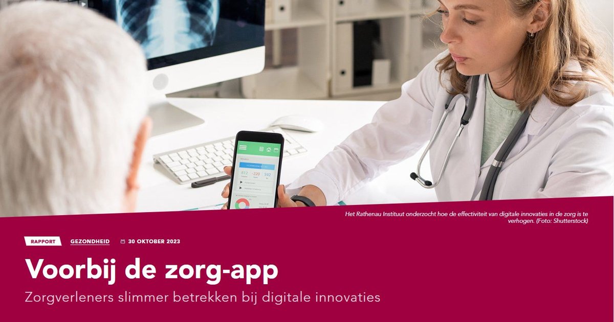 Betrek zorgverleners meer bij digitale innovaties